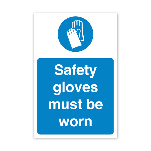 Safety Gloves Must Be Worn Large | Significant Signs