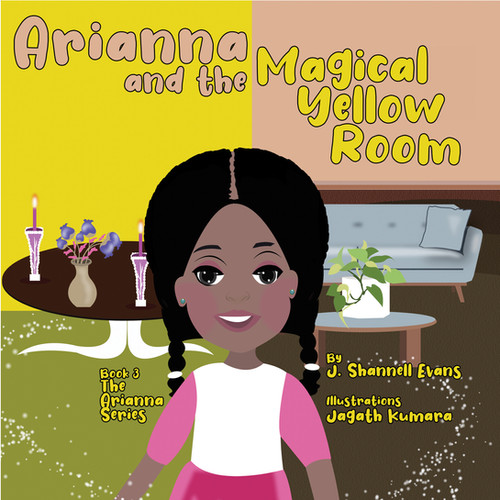 Arianna and the Magical Yellow Room | Wingdon Books