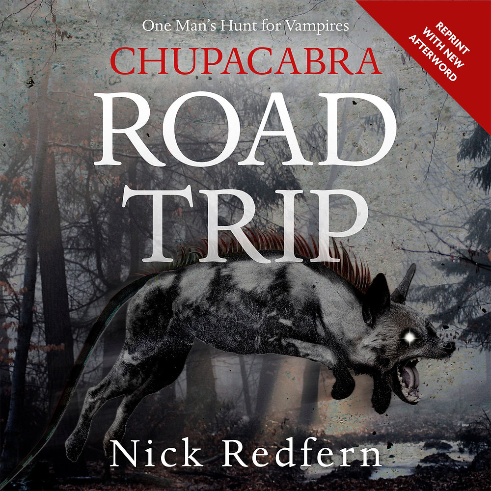 Explore Predators In "Chupacabra Road Trip: One Man's Hunt for Vampires" by Author Nick Redfern