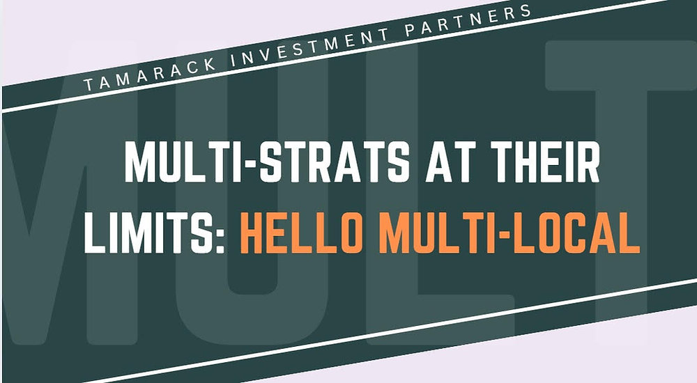 Multi-Strats at Their Limits: Hello, Multi-Local