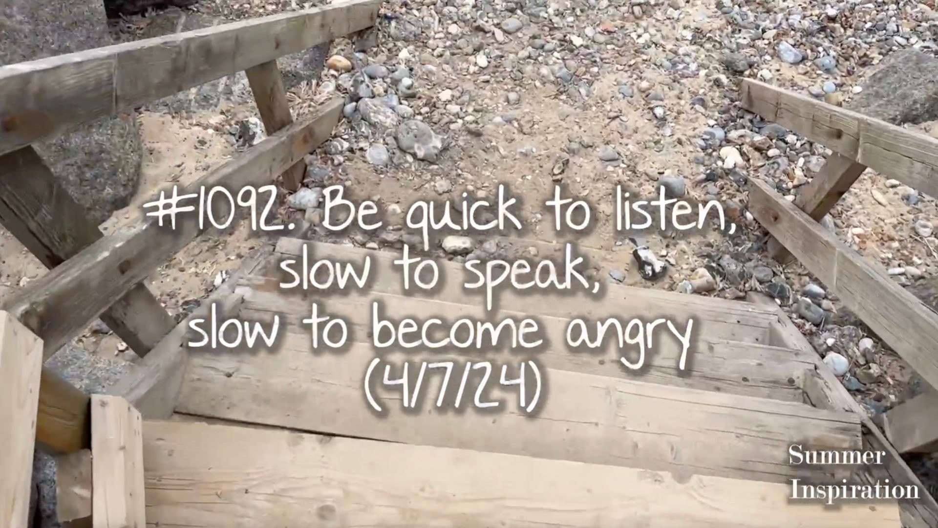 #1092. Be quick to listen, slow to speak, slow to become angry (4/7/24)