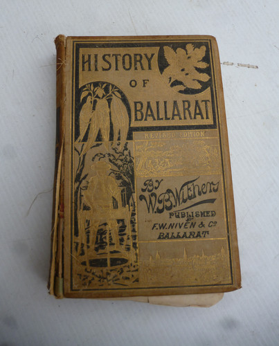Original Withers history of Ballarat book | Antique Effects