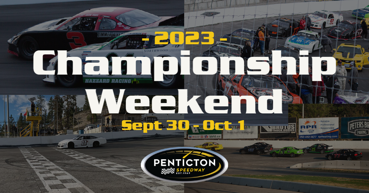 Day 2 - Championship Races! | Penticton Speedway