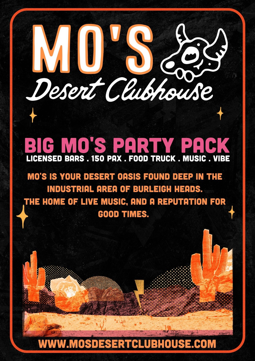 Host an event | Mo's Desert Clubhouse | Burleigh Heads