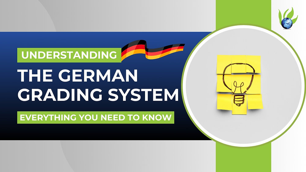 Understanding the German Grading System: Everything You Need to Know