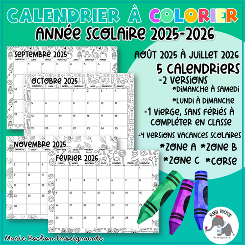 Calendriers à colorier 2025-2026 – Maternelle et Primaire (Zones A, B ...