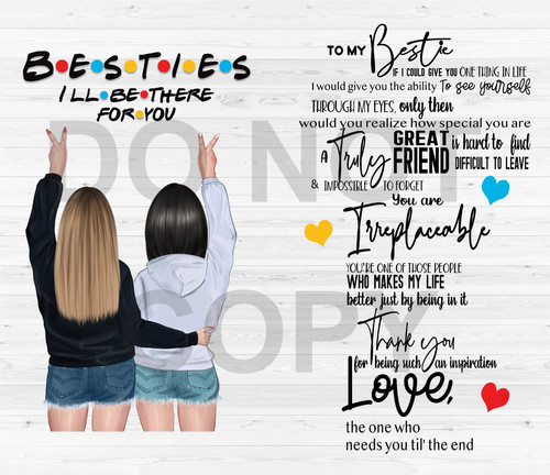 Besties I'll Be There For You | Infinity Designz Co.