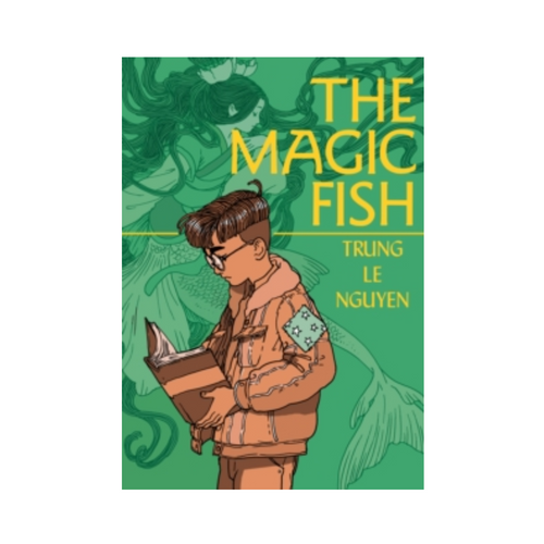 The Magic Fish by Trung Le Nguyen [Graphic Novel] | Juniper by the Sea