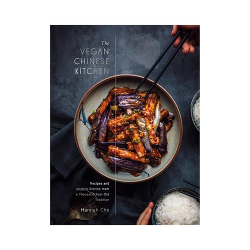 The Vegan Chinese Kitchen by Hannah Che (Hardcover) | Juniper by the Sea