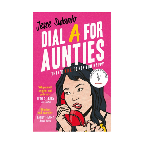 Dial A for Aunties by Jesse Sutanto | Juniper by the Sea