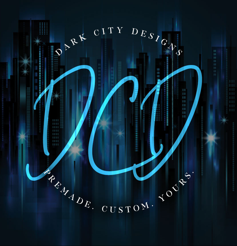 PREMADE DESIGNS | Dark City Designs 7/9