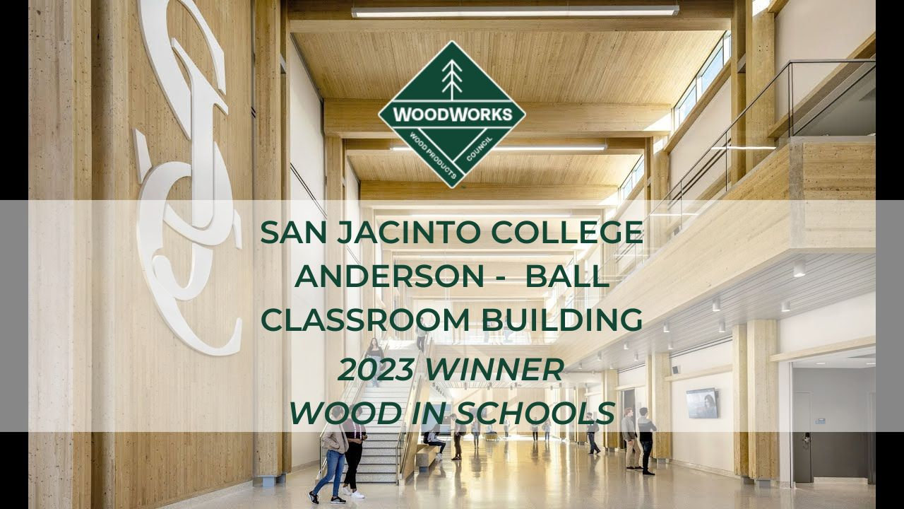 San Jacinto College Anderson Ball Classroom Building – Wood in Schools ...