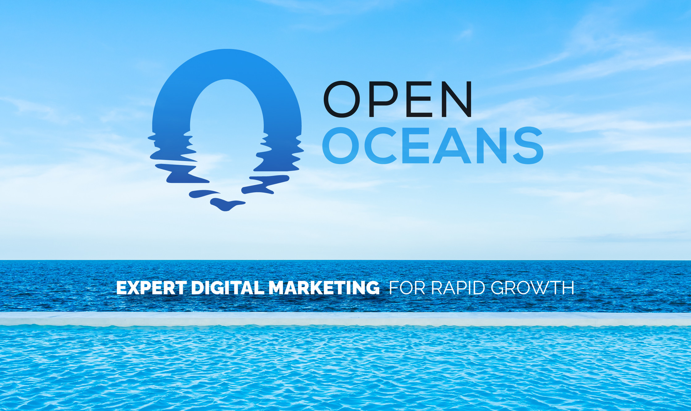 Expert Digital Marketing | Open Oceans | World-Class Strategy | San ...