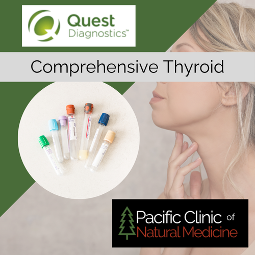 Comprehensive Thyroid Test - Blood | Pacific Clinic of Natural Medicine