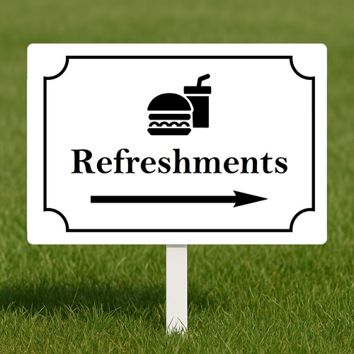 Refreshments with left right arrow ground stake lawn sign 9893 | Signs ...