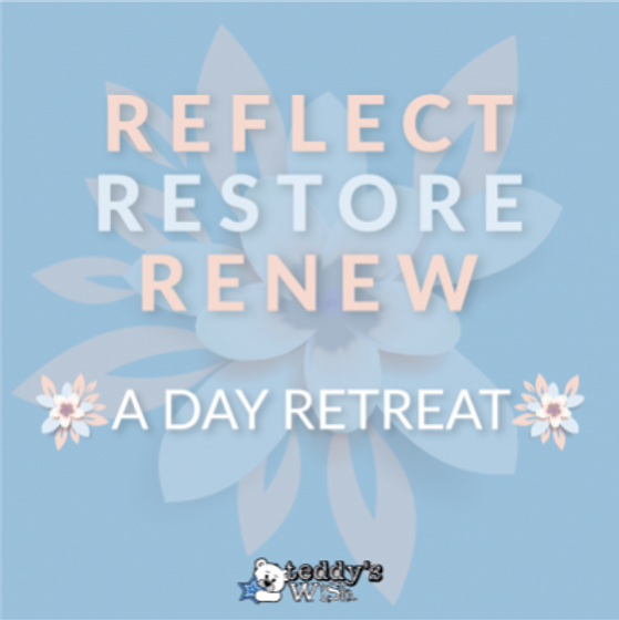 Reflect, Restore, Renew - Day Retreat