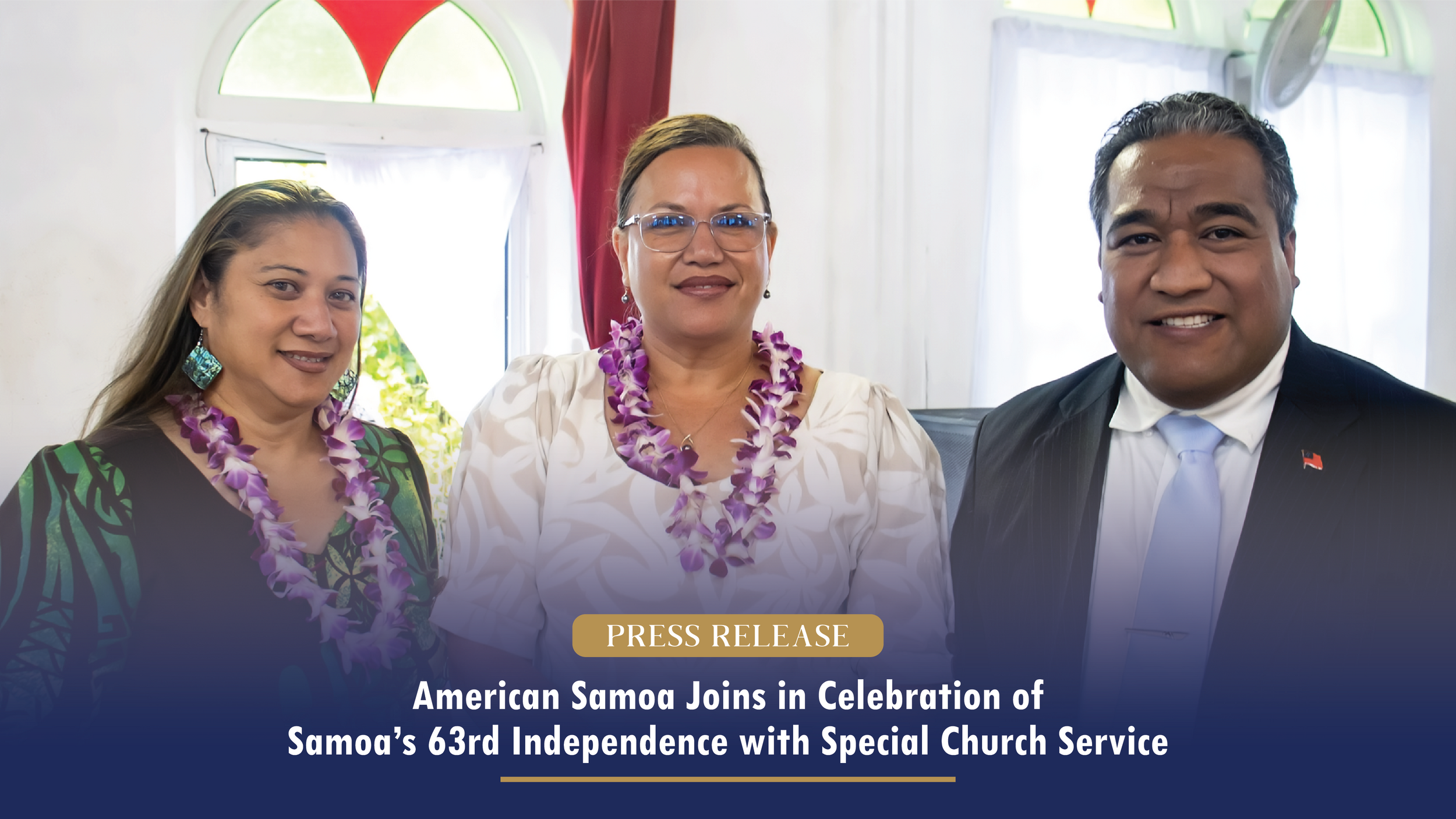 American Samoa Joins in Celebration of Samoa’s 63rd Independence with ...