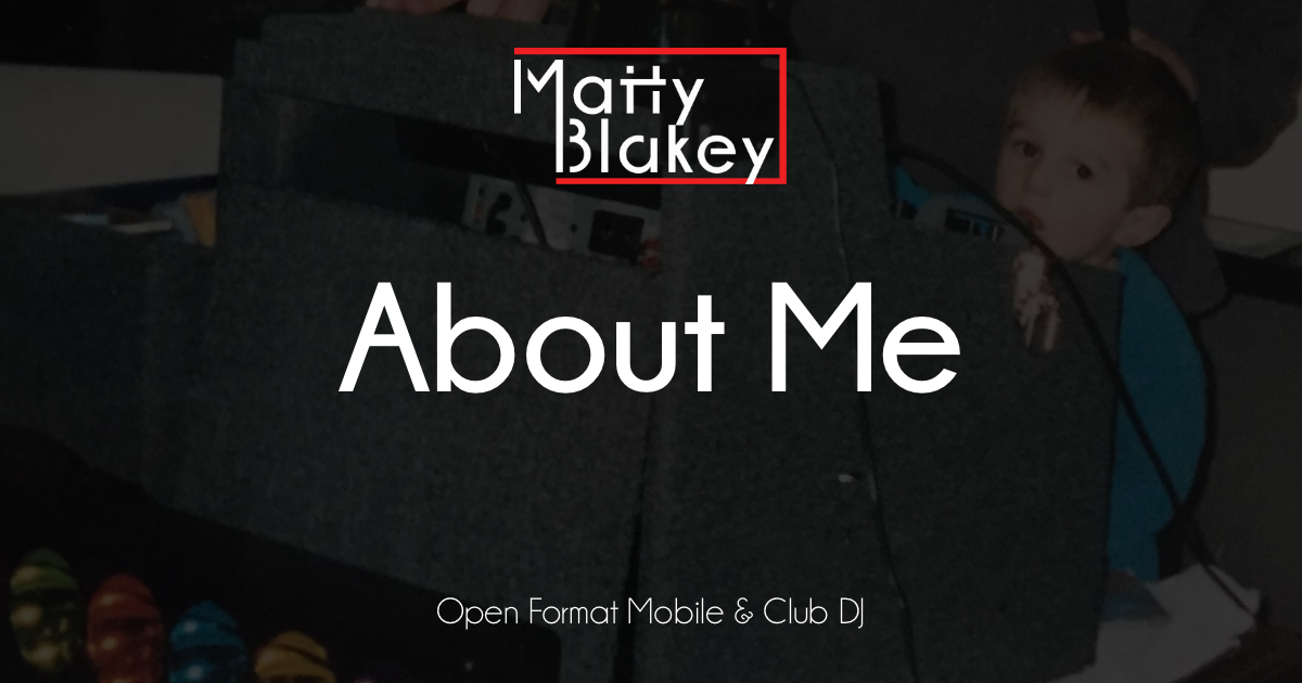 About | DJ Matty Blakey