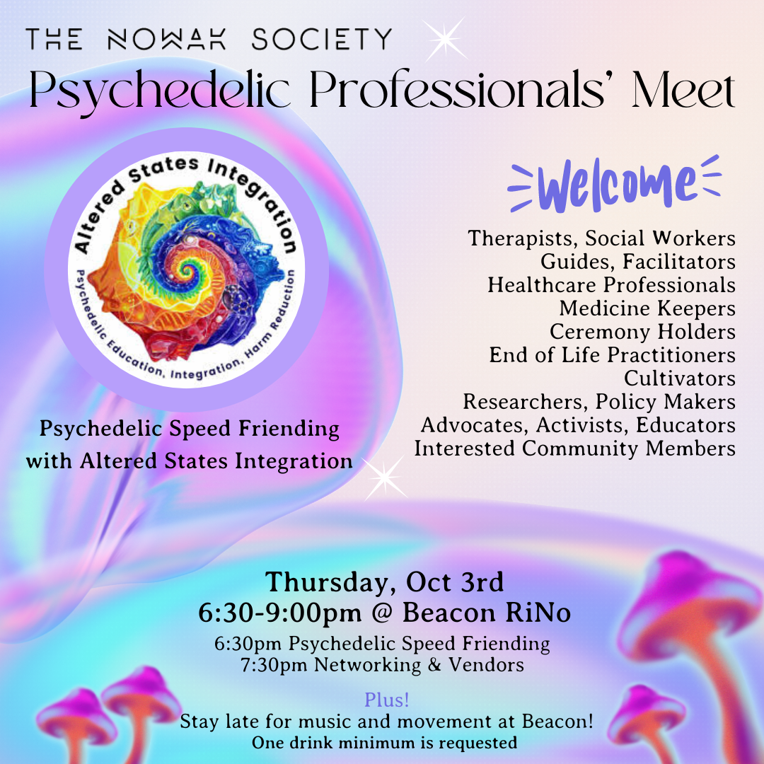Psychedelic Professionals Meet: DENVER | The Nowak Society