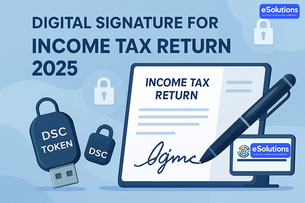 Digital Signature for Income Tax Return (ITR) eFiling 2025: A Guide to ...