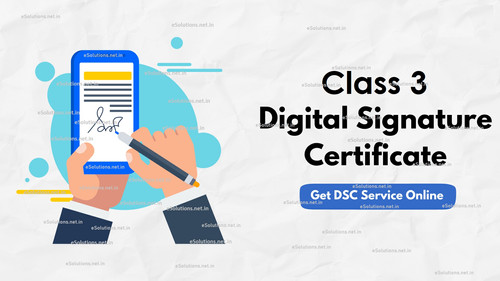 Class 3 Digital Signature & Apply Online. Buy Class 3 DSC