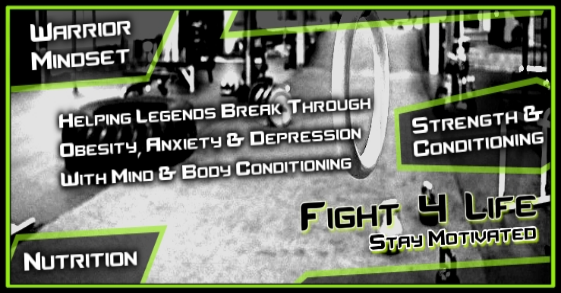 Fight 4 Life - Helping Legends Stay Motivated