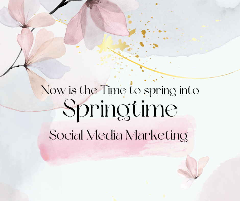 Springtime Social Media Marketing Ideas