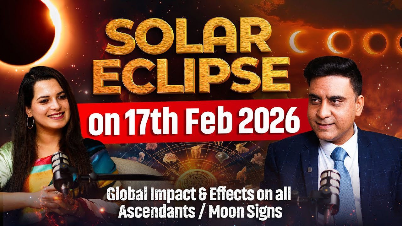 SOLAR ECLIPSE ON 17th FEBRUARY 2026 EFFECT ON GLOBAL AND FOR ALL ASC ...