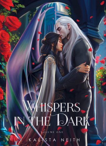 Whispers in the Dark Vol 1 | Kalista Neith