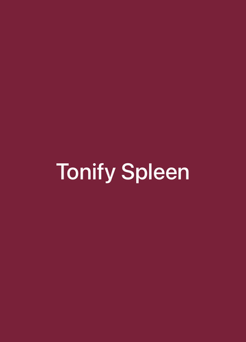 Tonify Spleen | Dr Ticm