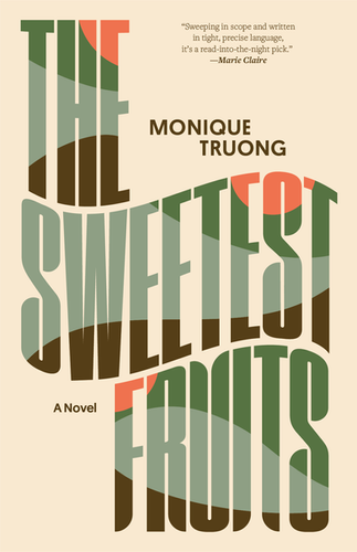 The Sweetest Fruits. A Novel | Word Image Pte Ltd