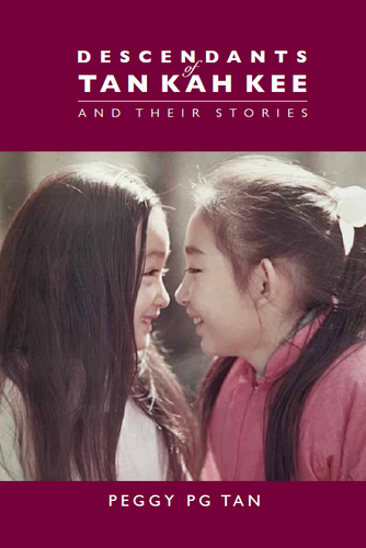 Descendants of Tan Kah Kee And Their Stories (Paperback) | Word Image ...