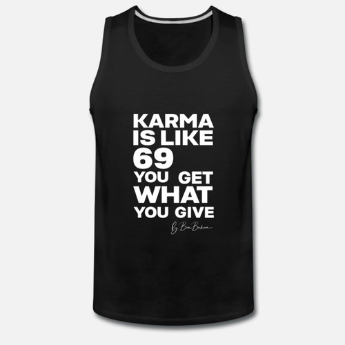 KARMA IS LIKE 69 Premium Tank Top Djbenbakson karma-is-like-69-premium-tank-top-djbenbakson