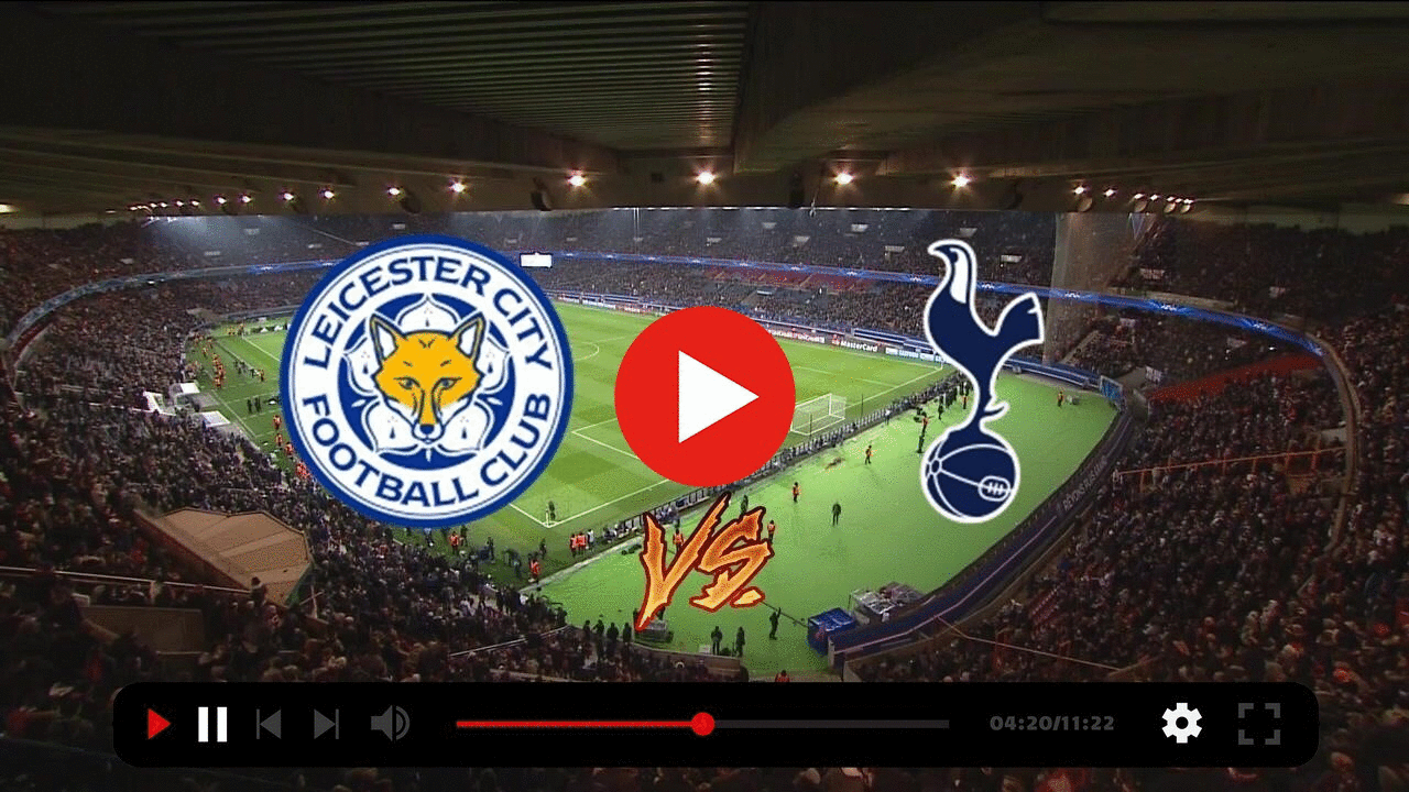 Today Leicester City Vs Tottenham Live Stream 19 August 2024