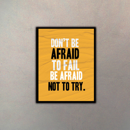 Frase Don't Be Afraid To Fail | Cuadros Vintage