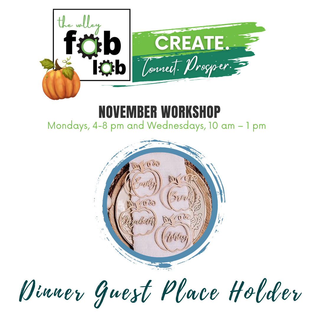 Dinner Guest Place Holder | Valley Fab Lab