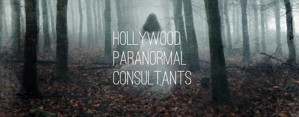 Hollywood Paranormal Consultants - Get in Touch with Experts on the ...