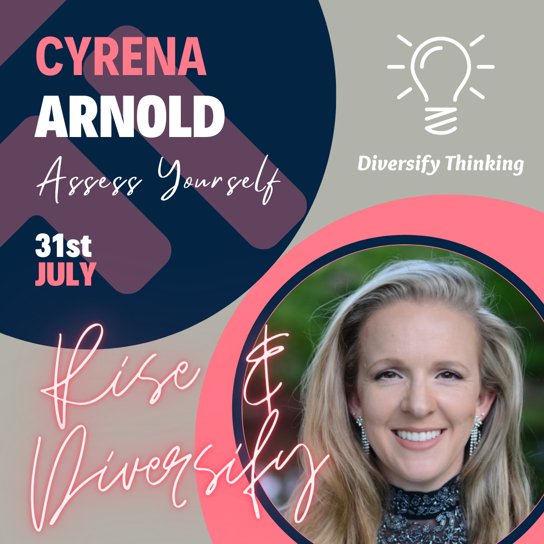 Rise & Diversify: Assess Yourself | Diversify Thinking