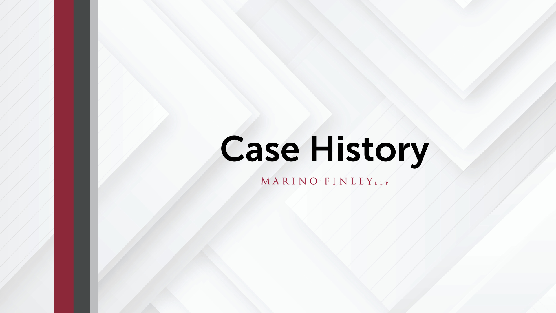 Case History | Marino Finley LLP