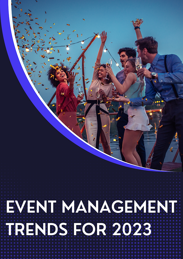 Top Event Management Trends Of 2023
