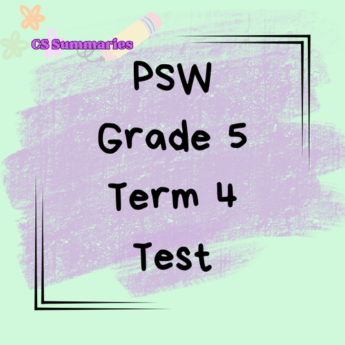 PSW Grade 5 Term 4 Test | Cs Summaries