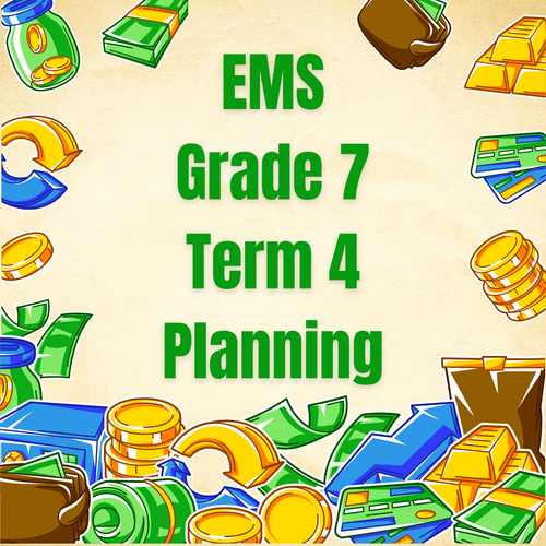 EMS Grade 7 Term 4 Planning | Cs Summaries