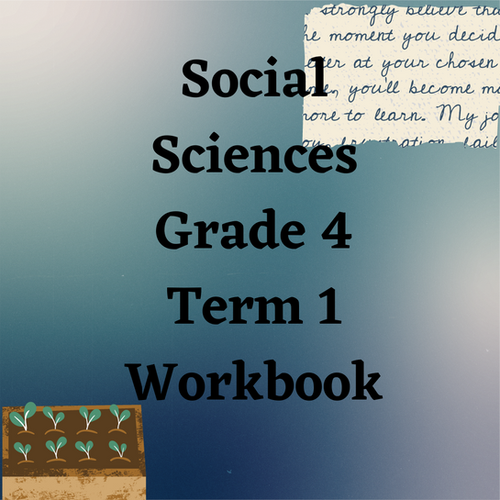 Social Sciences grade 4 Term 1 Workbook | Cs Summaries