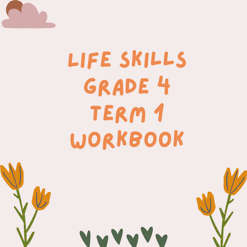 Life Skills Grade 4 Term 1 Workbook | Cs Summaries