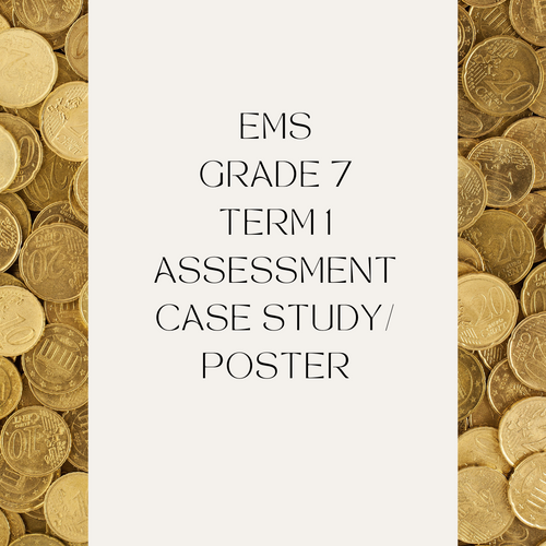 EMS Grade 7 Term 1 Assessment (Task) | Cs Summaries