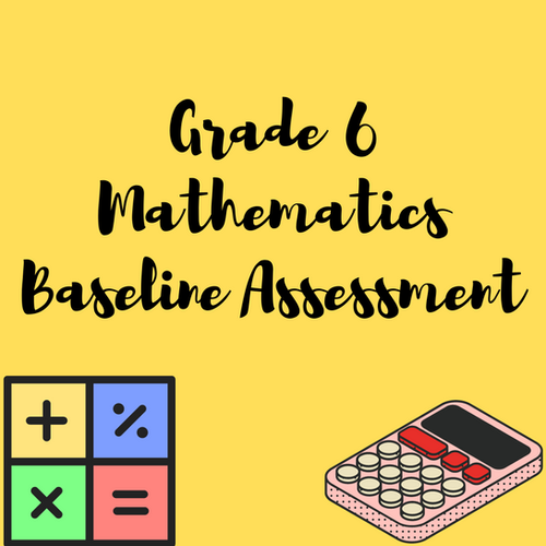 Grade 6 Mathematics Baseline Assessment | Cs Summaries