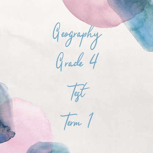 Grade 4 Geography Test Term 1 | Cs Summaries