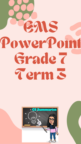 EMS grade 7 term 3 PowerPoint | Cs Summaries