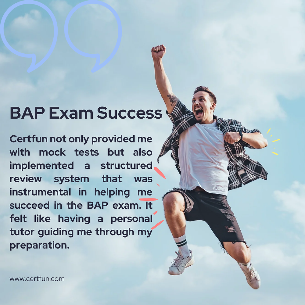 Your BAP Exam Success Story: Tips to Thrive!