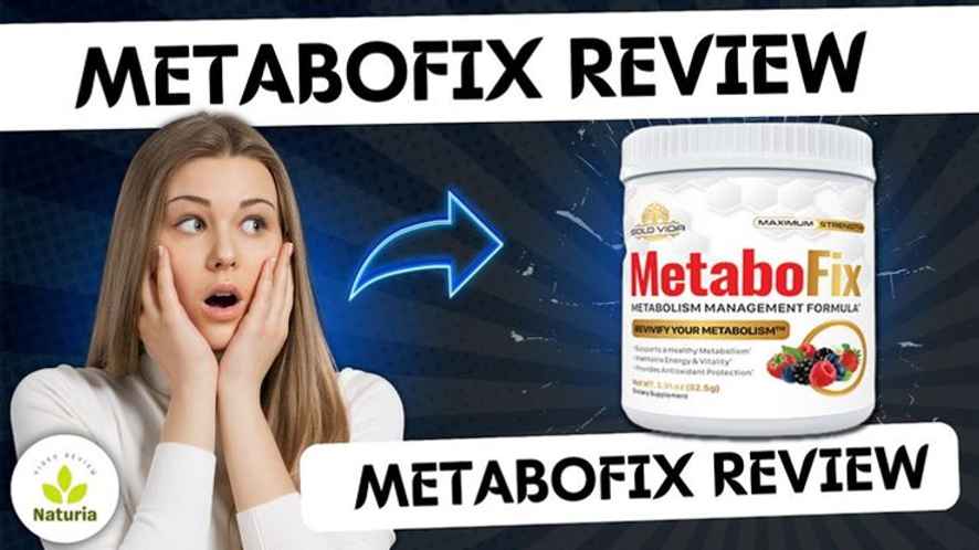 MetaboFix Review: Is It Effective for Burning Fat and Boosting Energy?